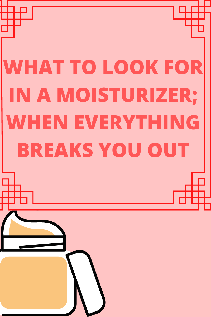All About Moisturizers (When EVERYTHING Breaks You Out) | Skin Fit Well